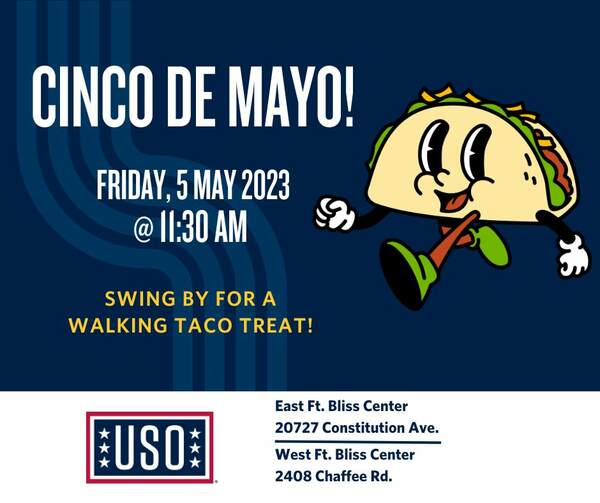 Cinco de Mayo! • USO El Paso